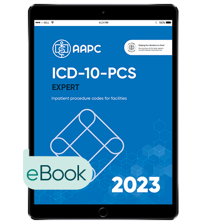 ICD-10-PCS Complete Code Set - eBook pdf 2023 - AAPC