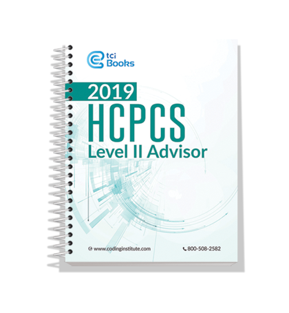 HCPCS Level II Advisor Code Book 2019 (TCI)